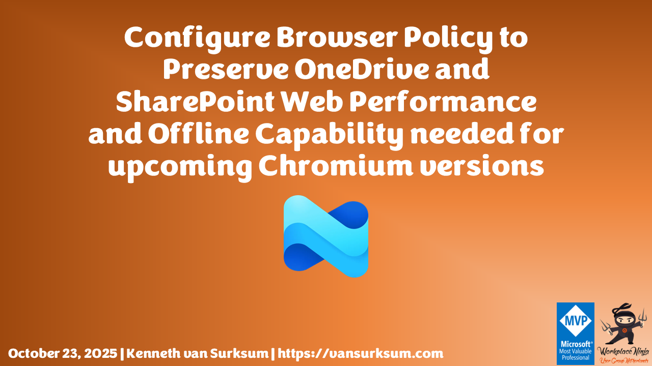 Configure Browser Policy to Preserve OneDrive and SharePoint Web ...